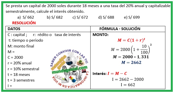 Se presta un capital de 2000 soles durante 18 meses a una tasa del 20% ...
